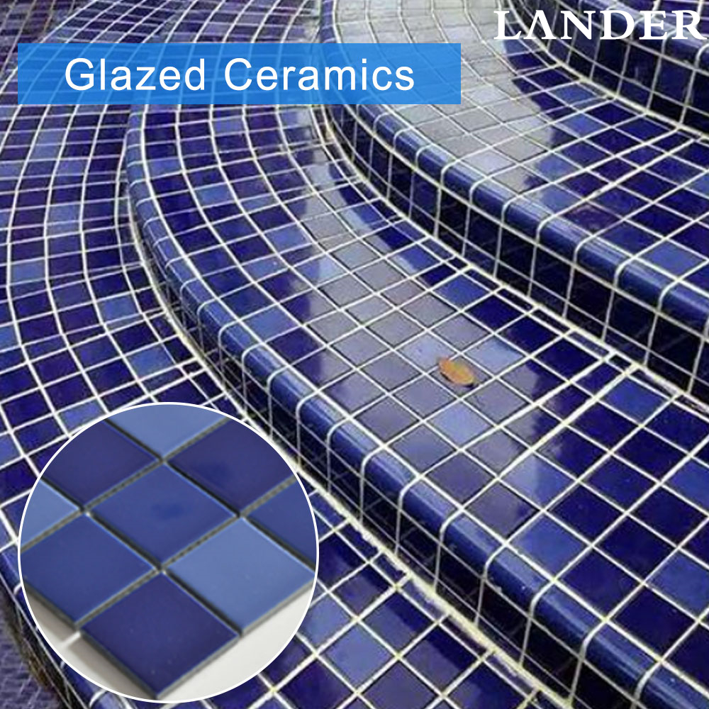 Swimming Pool Glazed Ceramics Mosaic Tiles - LanderStone